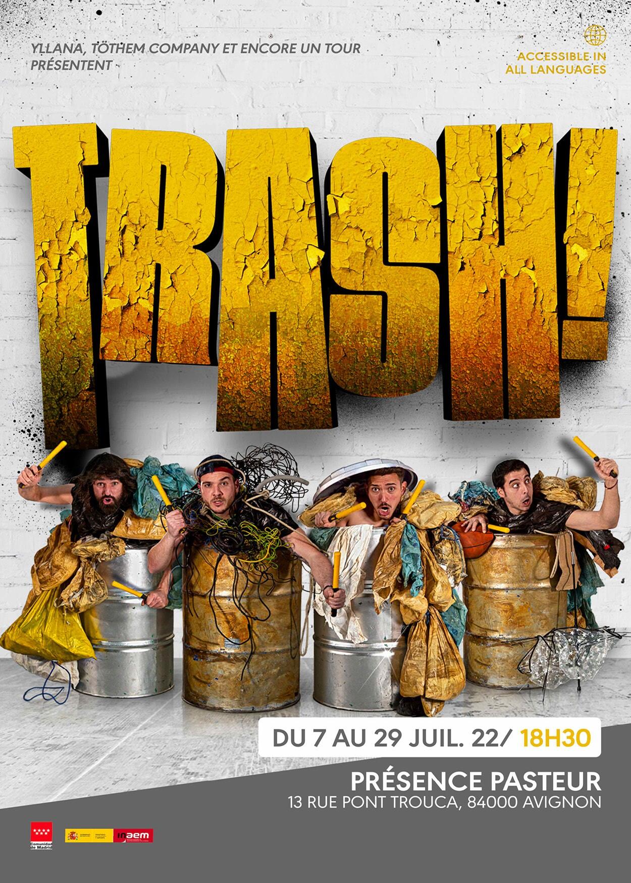 TRASH ! - Spectacle Musical - Billet & Réservation
