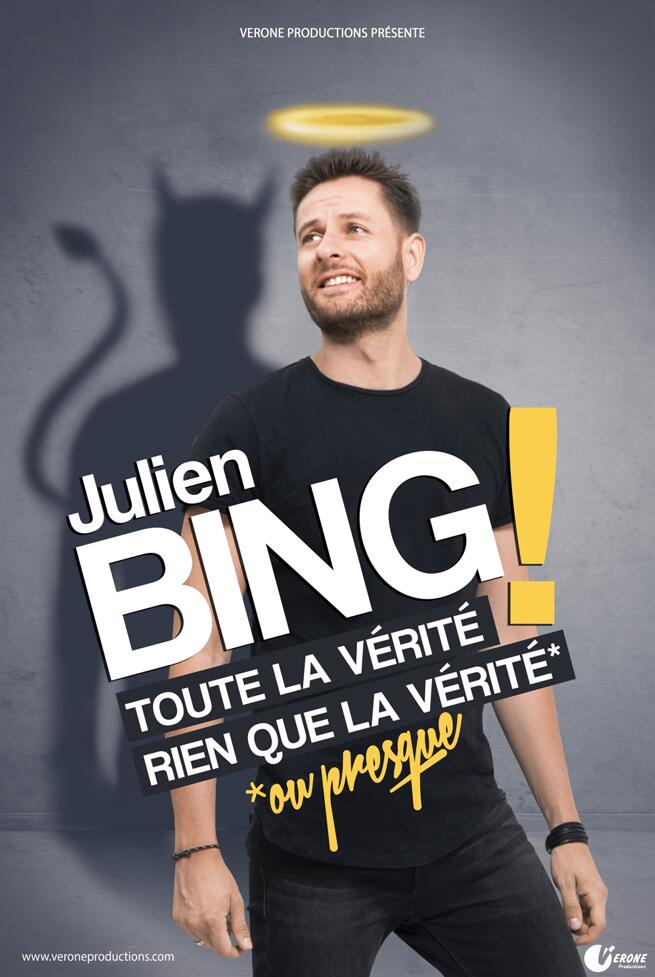 Julien Bing dans Toute la vérité, rien que la vérité ou presque ...