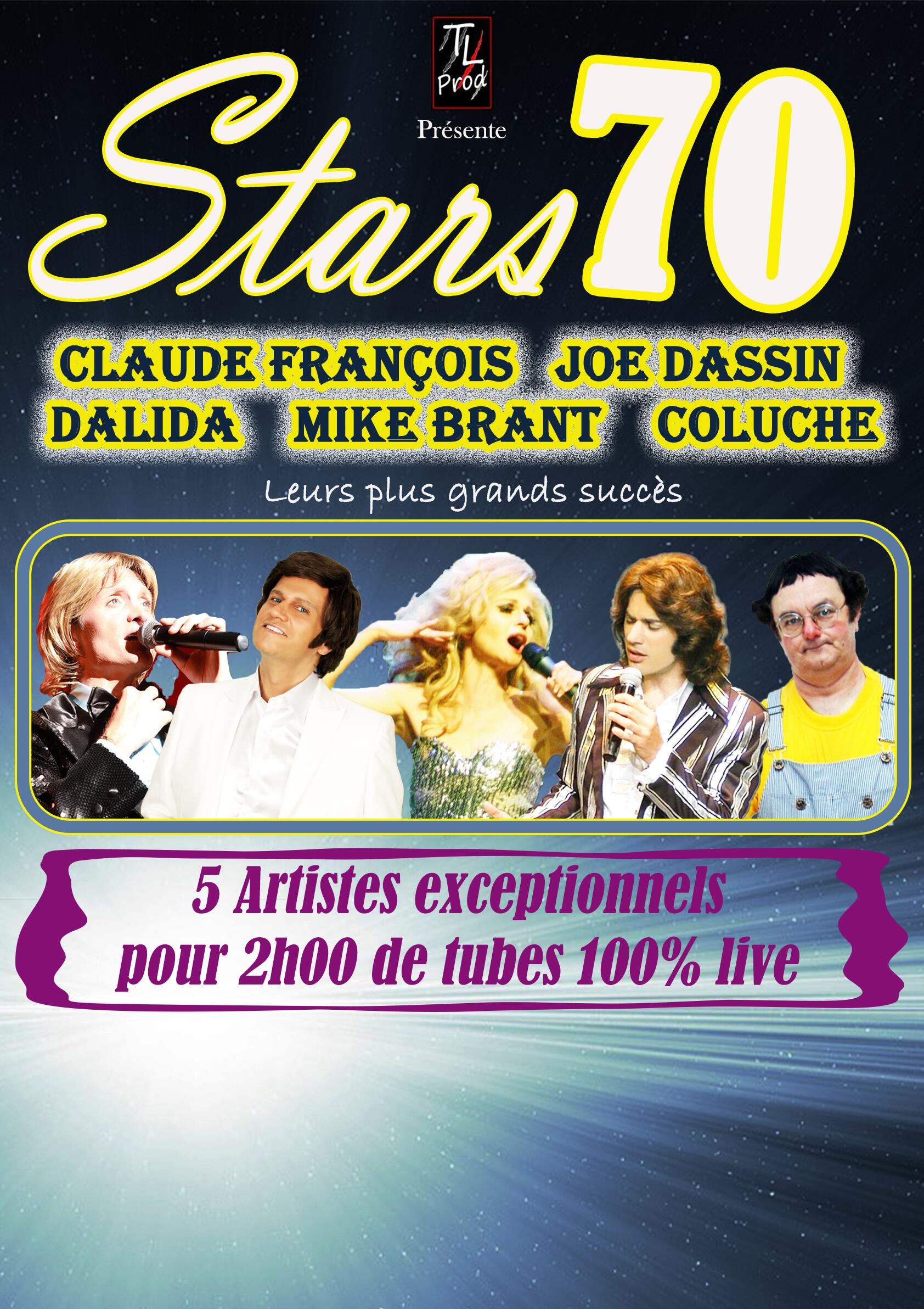 STARS 70 - Concerts - Billet & Réservation