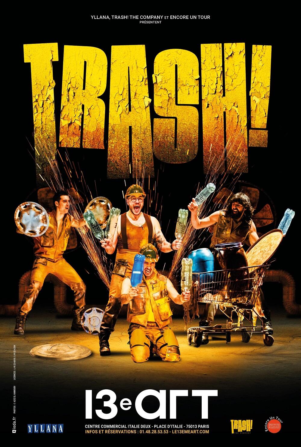 TRASH ! Spectacle Musical au Théâtre le 13ème Art