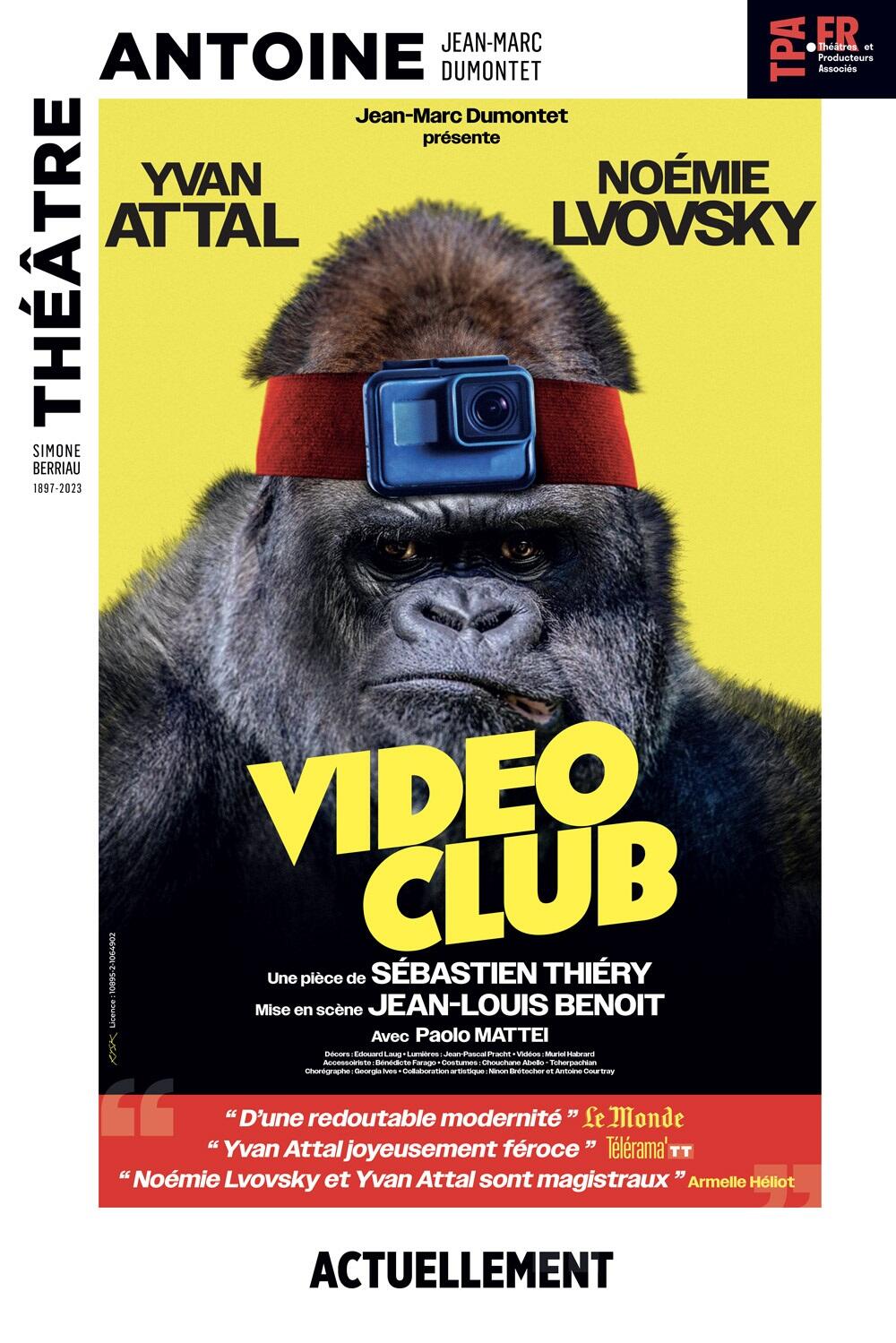 Vidéo Club de Sébastien Thiery avec Yvan Attal et Noémie Lvovsky