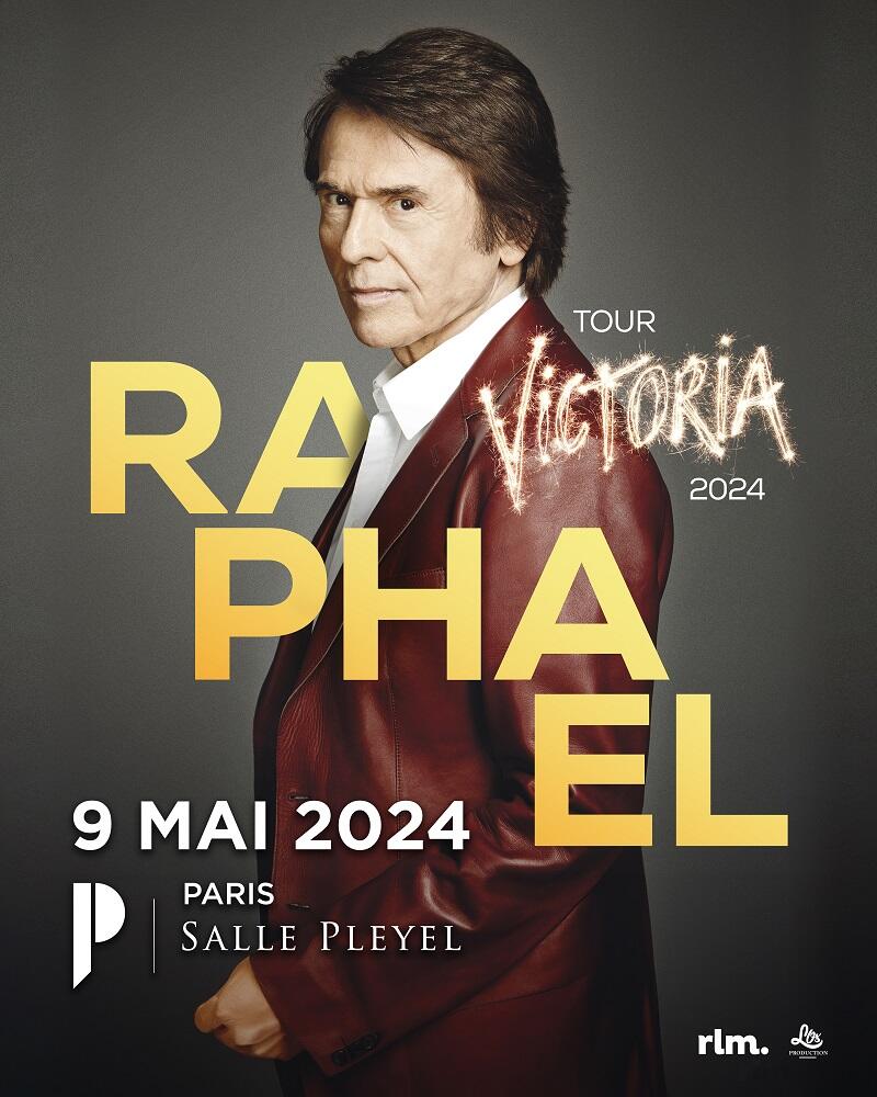 RAPHAEL - Concerts - Billet & Réservation