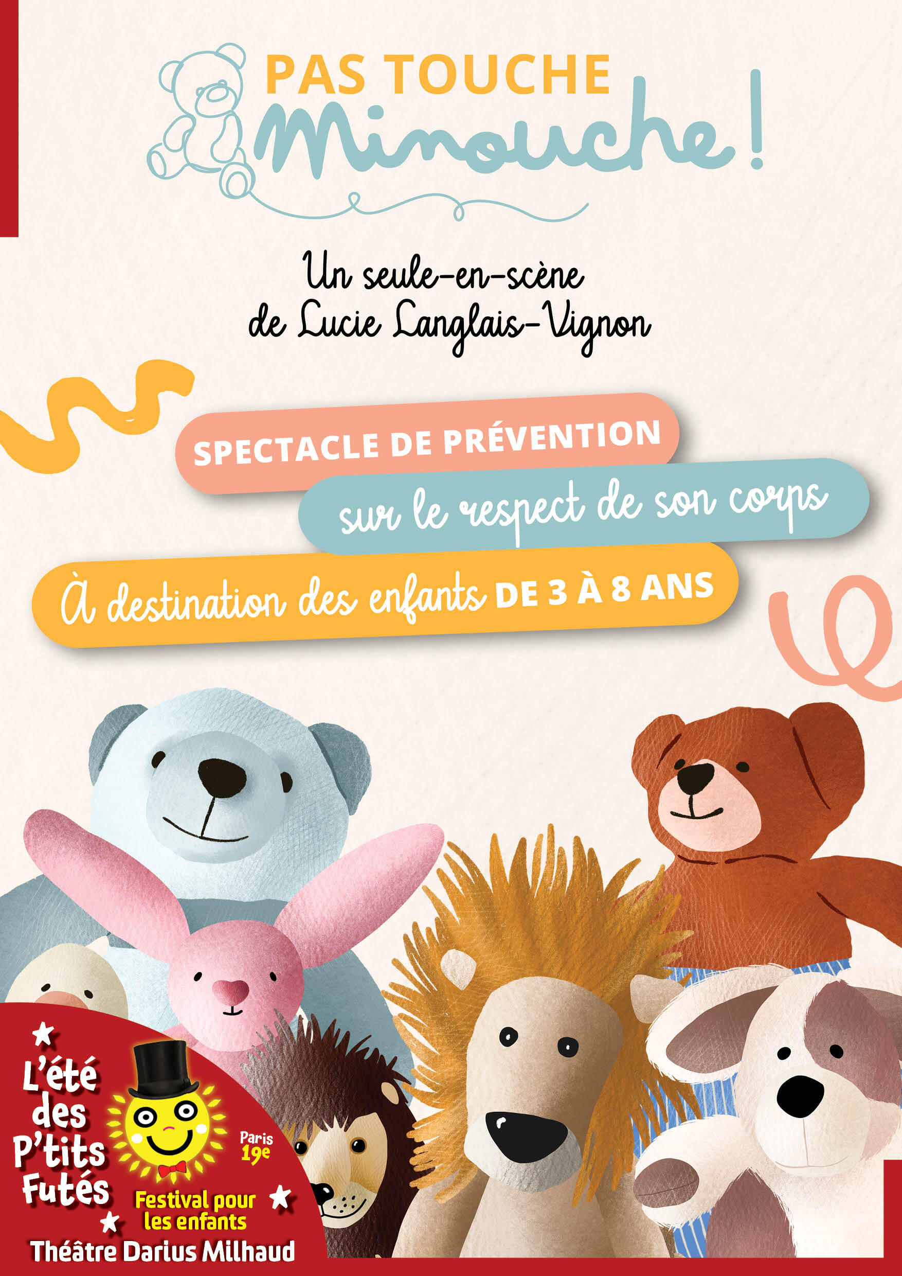 PAS TOUCHE MINOUCHE ! - Théâtre pour enfant - Billet & Réservation