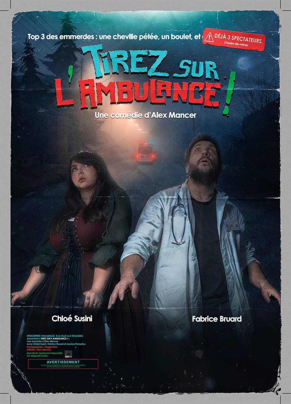 TIREZ SUR L’AMBULANCE ! - Café-Théâtre - Billet & Réservation