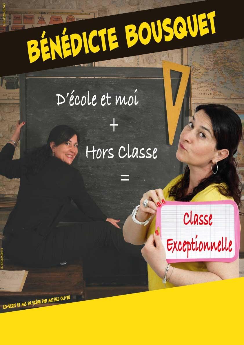 BÉNÉDICTE BOUSQUET - One-man show - Billet & Réservation