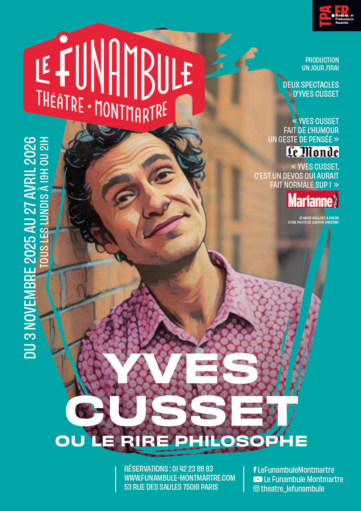 Yves Cusset ou le rire philosophe au Funambule Montmartre