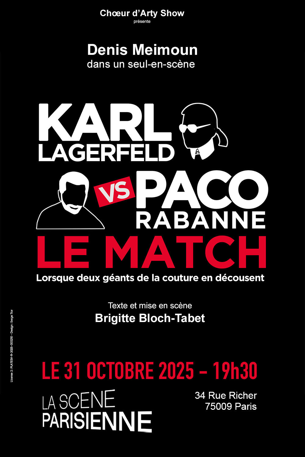 KARL LAGERFELD VS PACO RABANNE - Théâtre Contemporain - Billet ...