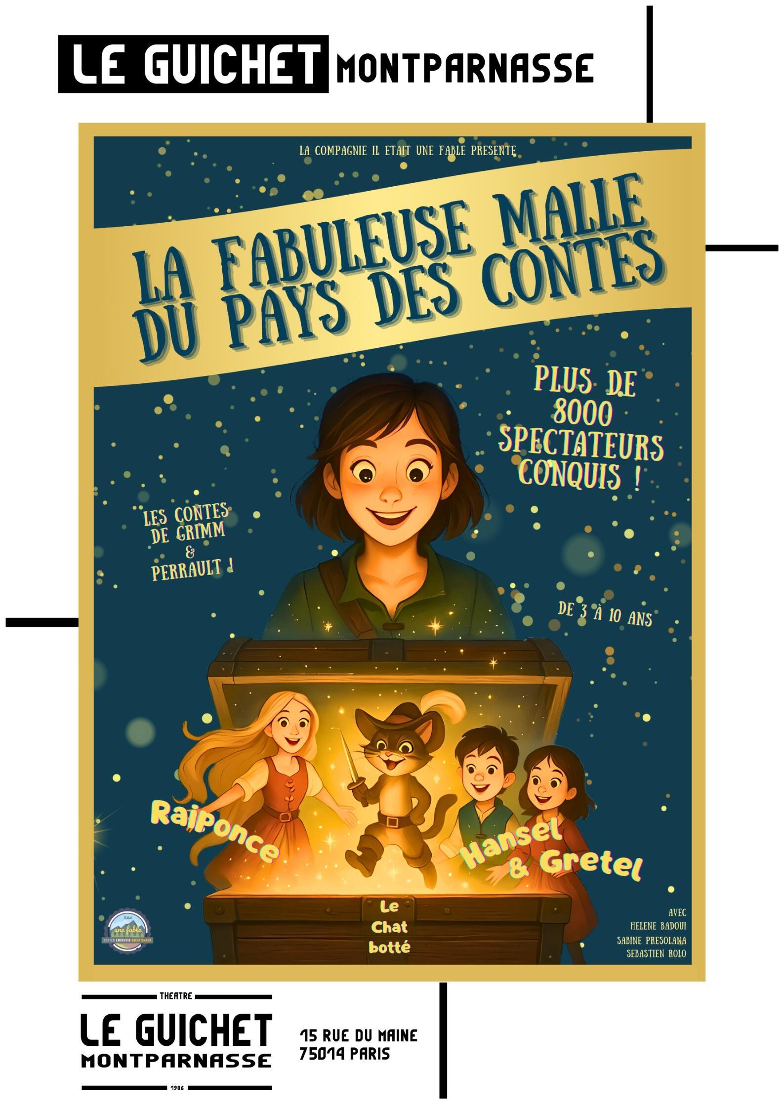 LA FABULEUSE MALLE DU PAYS DES CONTES - Théâtre pour enfant - Billet ...