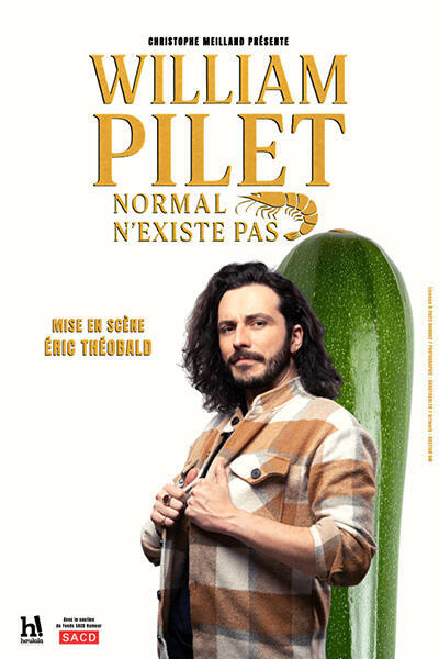 William Pilet dans Normal n'existe pas à Lyon