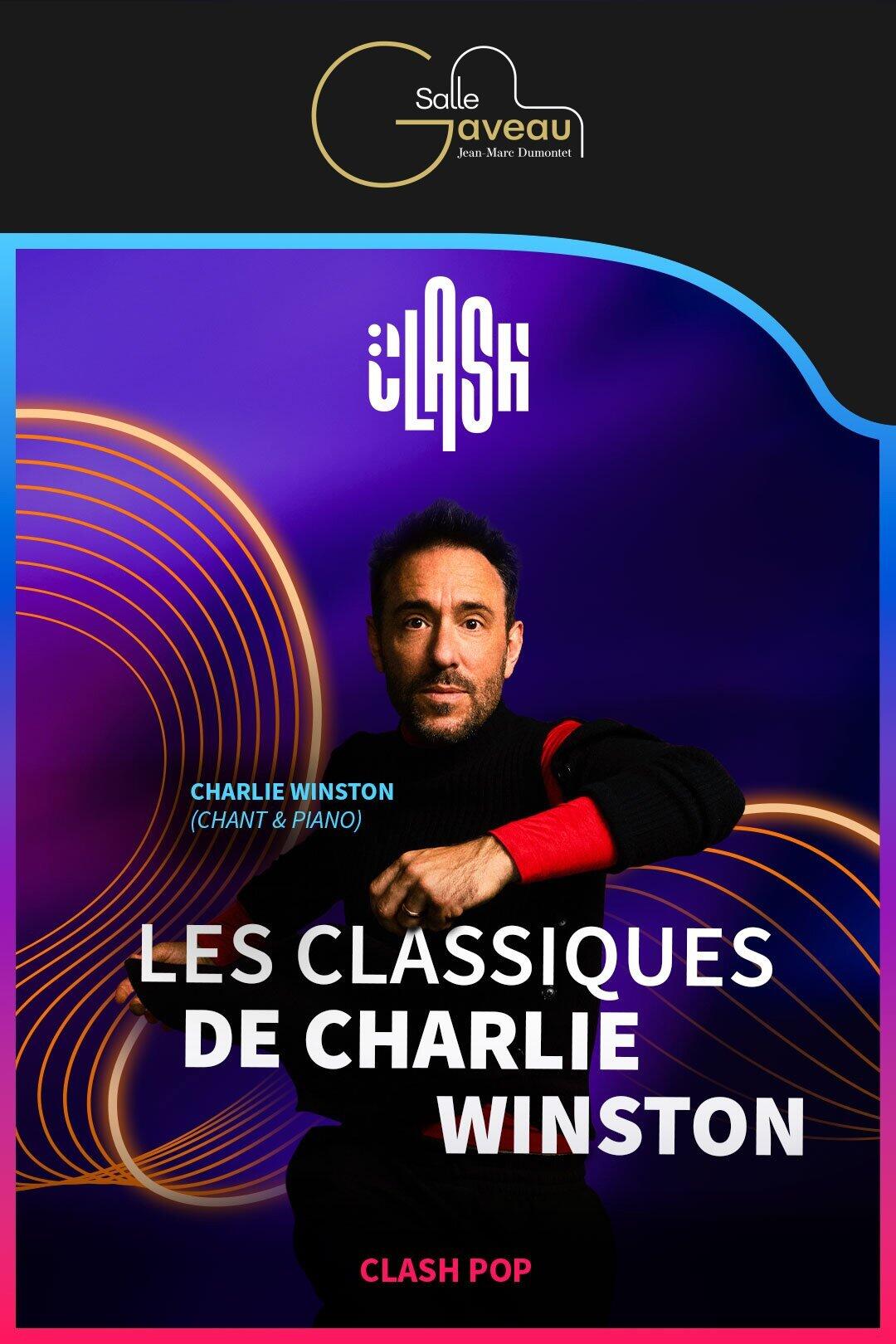 CLASH POP – LES CLASSIQUES DE CHARLIE WINSTON - Concerts - Billet ...