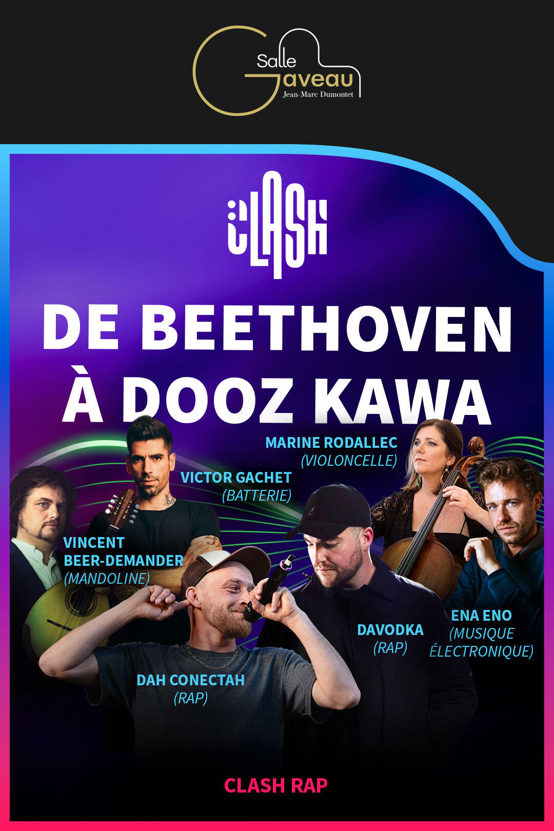 CLASH RAP – DE BEETHOVEN À DOOZ KAWA - Concerts - Billet & Réservation