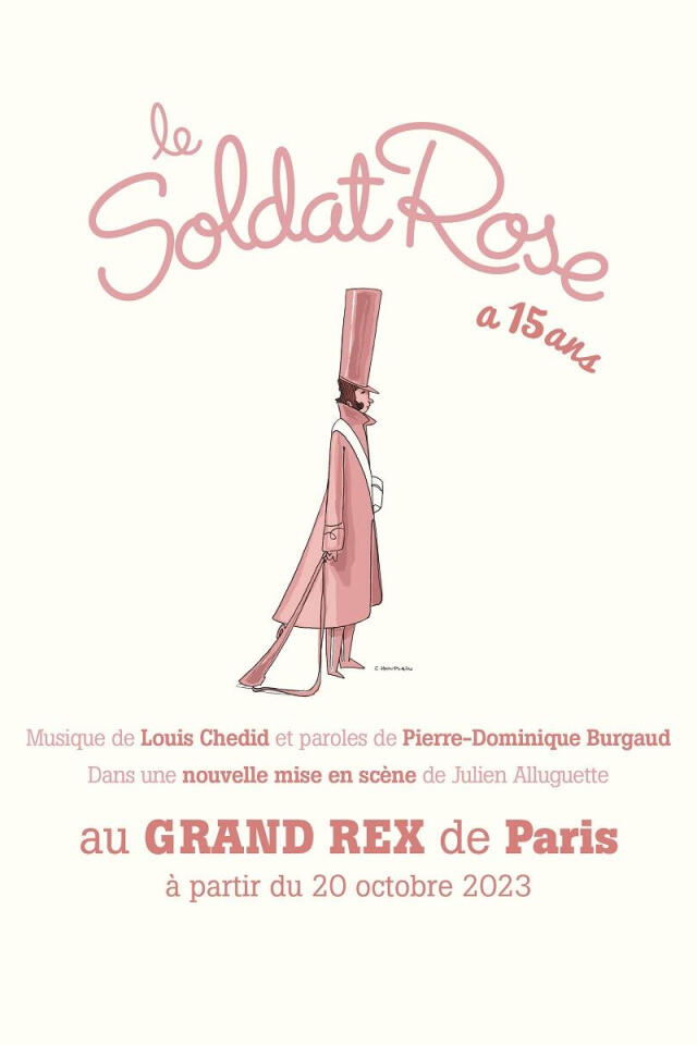 Le Soldat Rose - 15 ans du Spectacle Musical au Grand Rex
