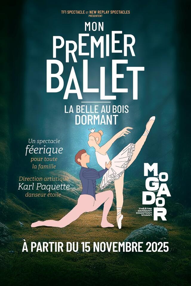 MON PREMIER BALLET - Spectacle Musical - Billet & Réservation
