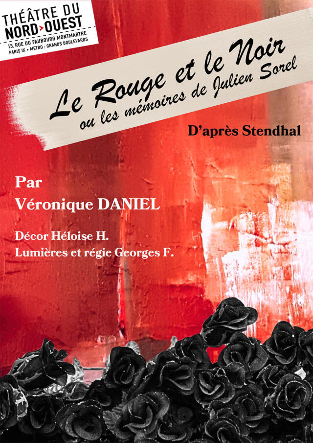 Le rouge et le noir au Théâtre du Nord-Ouest