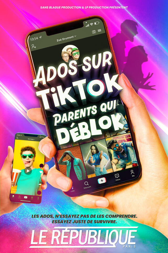 ADOS SUR TIKTOK, PARENTS QUI DÉBLOK - Théâtre pour enfant - Billet & Réservation