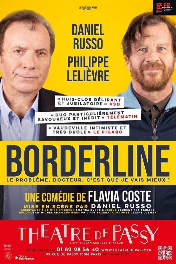 Borderline - Daniel Russo et Philippe Lelièvre au Théâtre de Passy