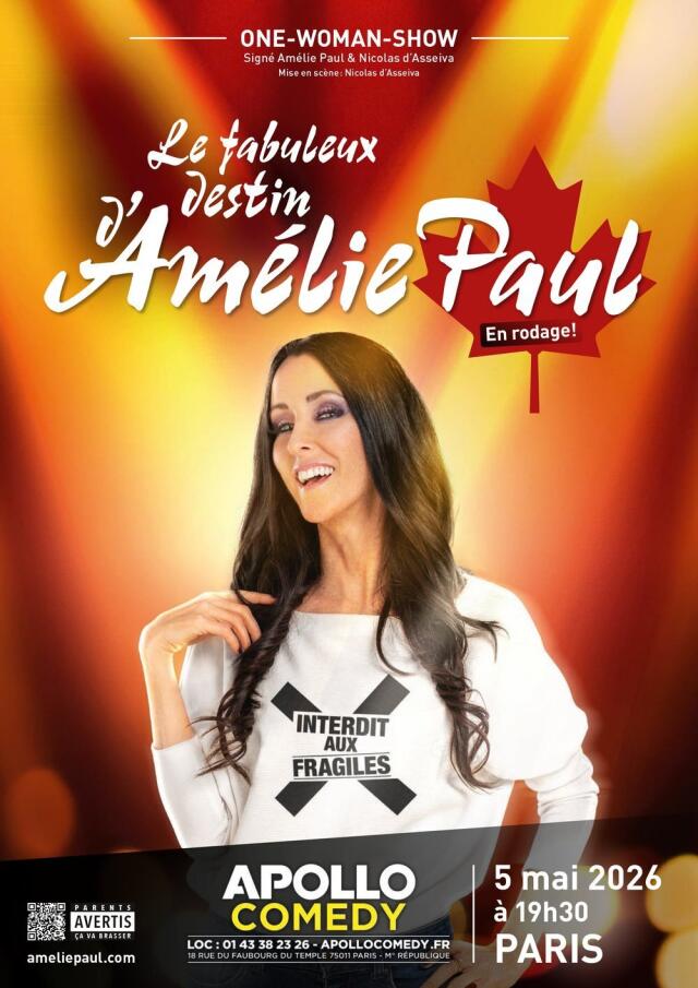 LE FABULEUX DESTIN D'AMELIE PAUL - One-man show - Billet & Réservation