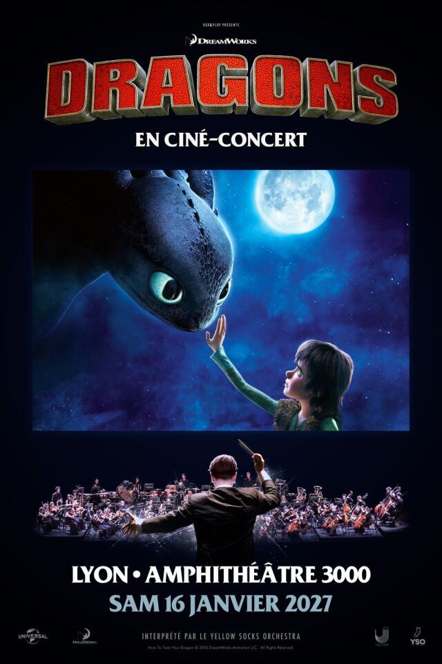 DRAGONS EN CINÉ-CONCERT A LYON - Grands spectacles - Billet & Réservation
