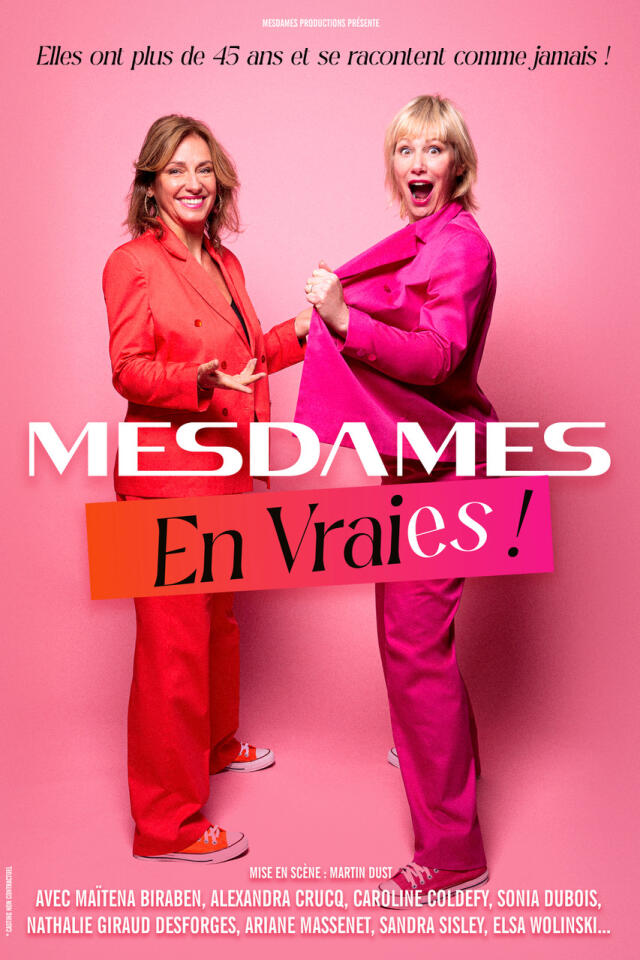 MESDAMES EN VRAIES ! À LYON - Théâtre Contemporain - Billet & Réservation