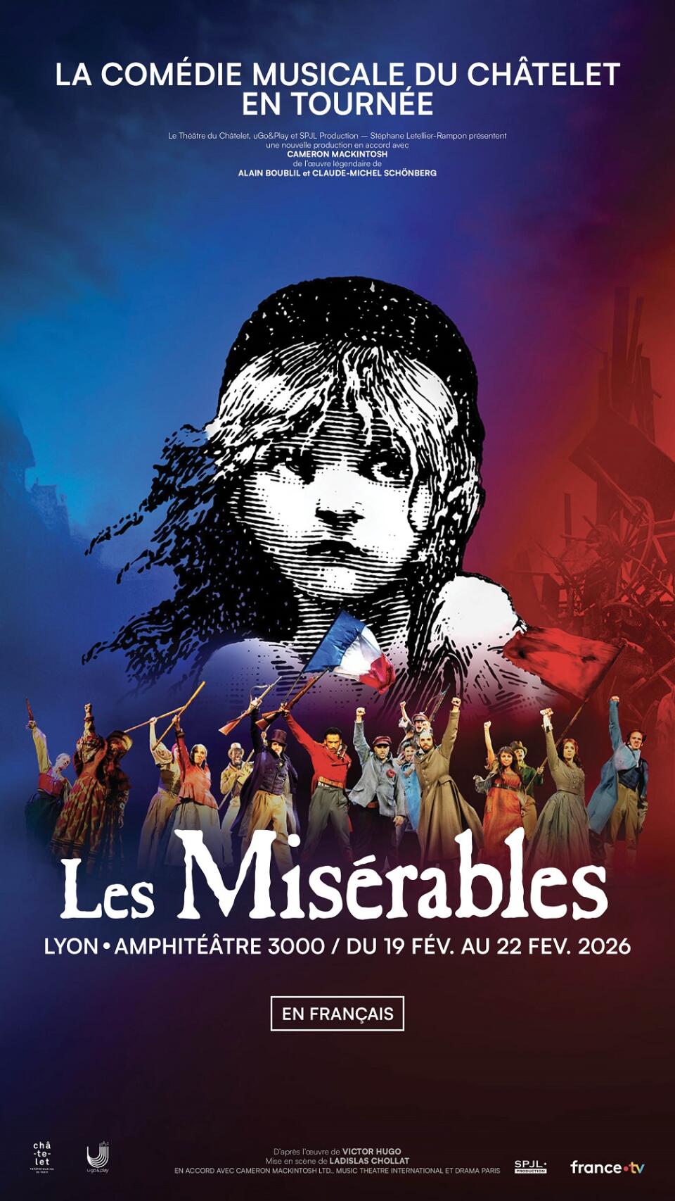 LEs MISERABLES LA COMÉDIE MUSICALE DU THÉÂTRE DU CHÂTELET EN TOURNÉE A LYON
