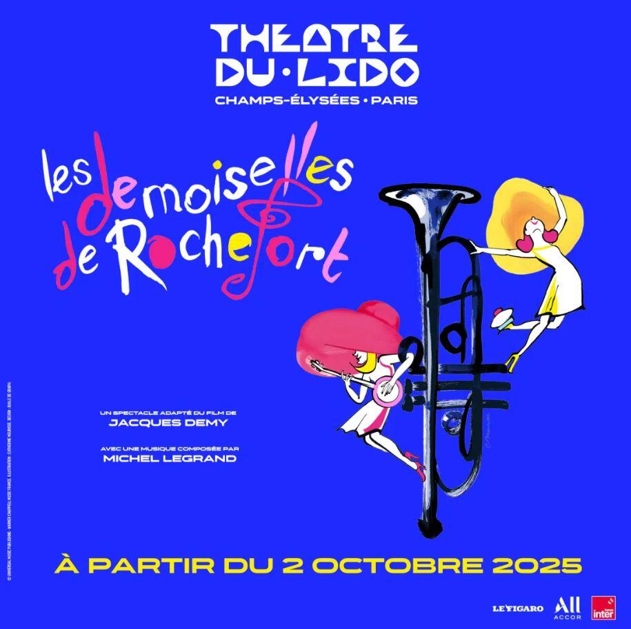 Les Demoiselles de Rochefort - Comédie musicale au Lido