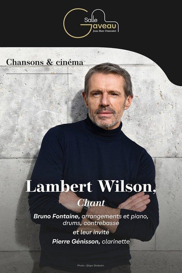 LAMBERT WILSON - Concerts - Billet & Réservation