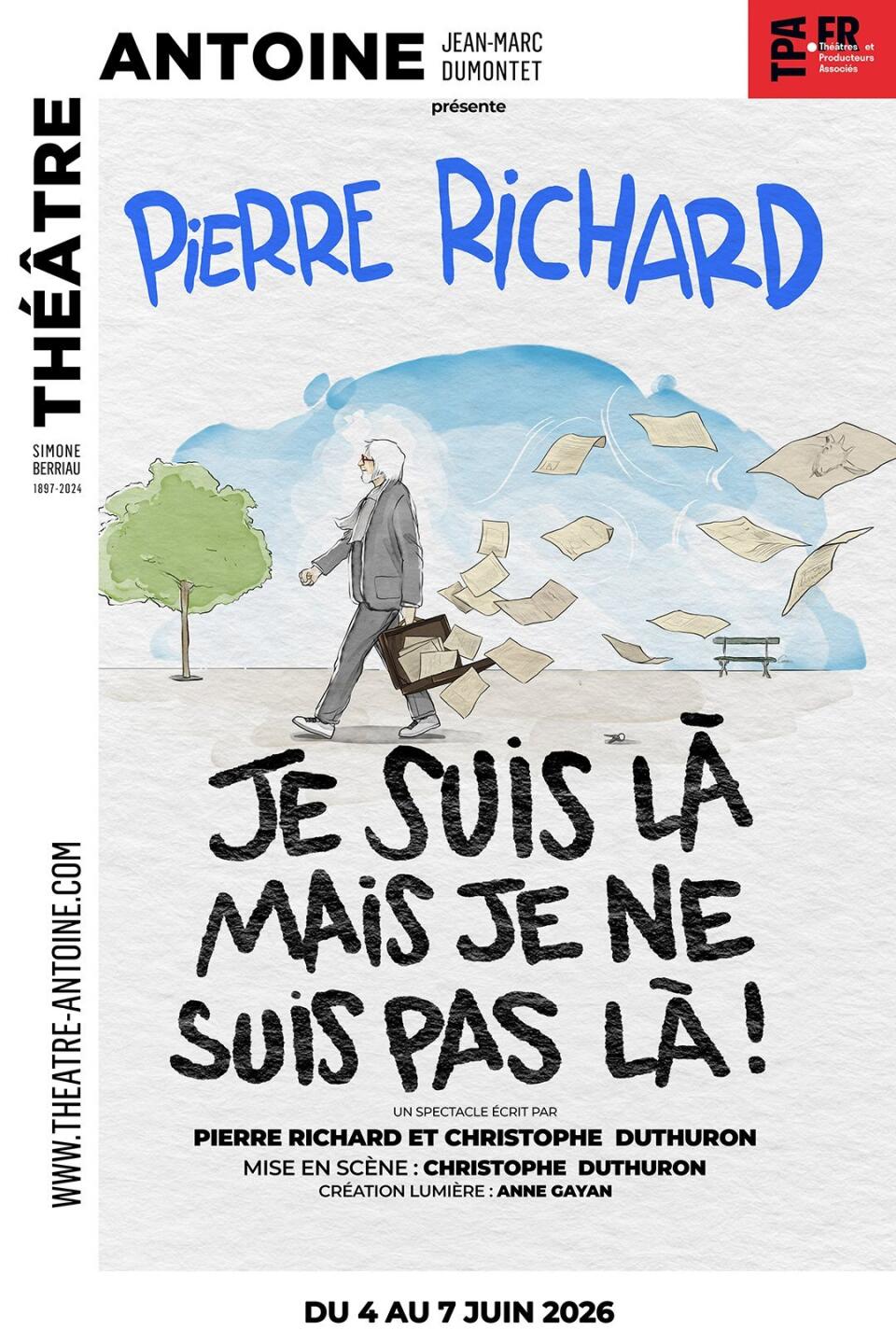 PIERRE RICHARD AU THEATRE ANTOINE