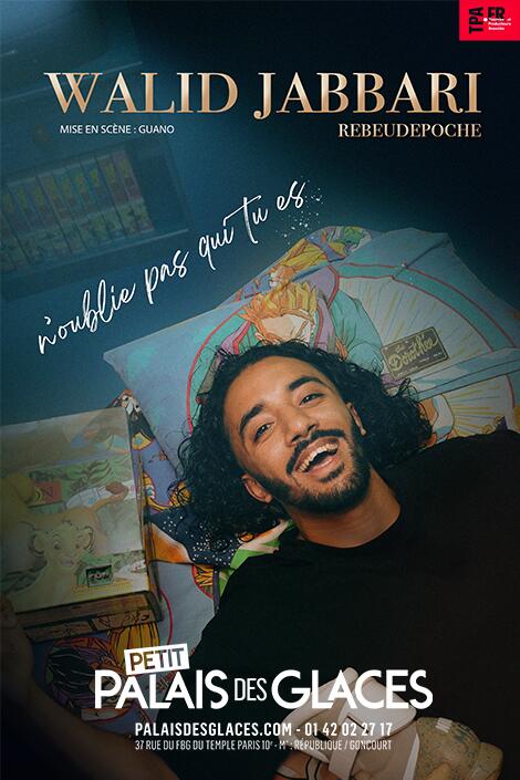 WALID JABBARI - One-man show - Billet & Réservation
